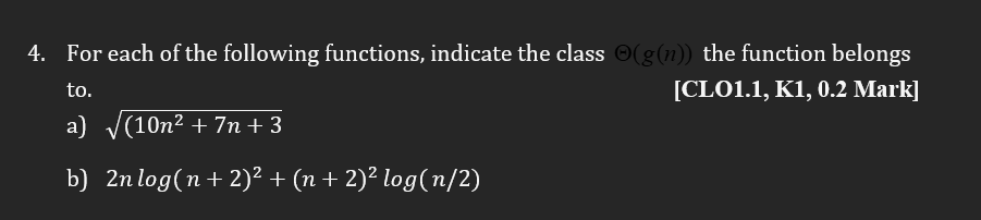 Solved 4. For each of the following functions, indicate the | Chegg.com
