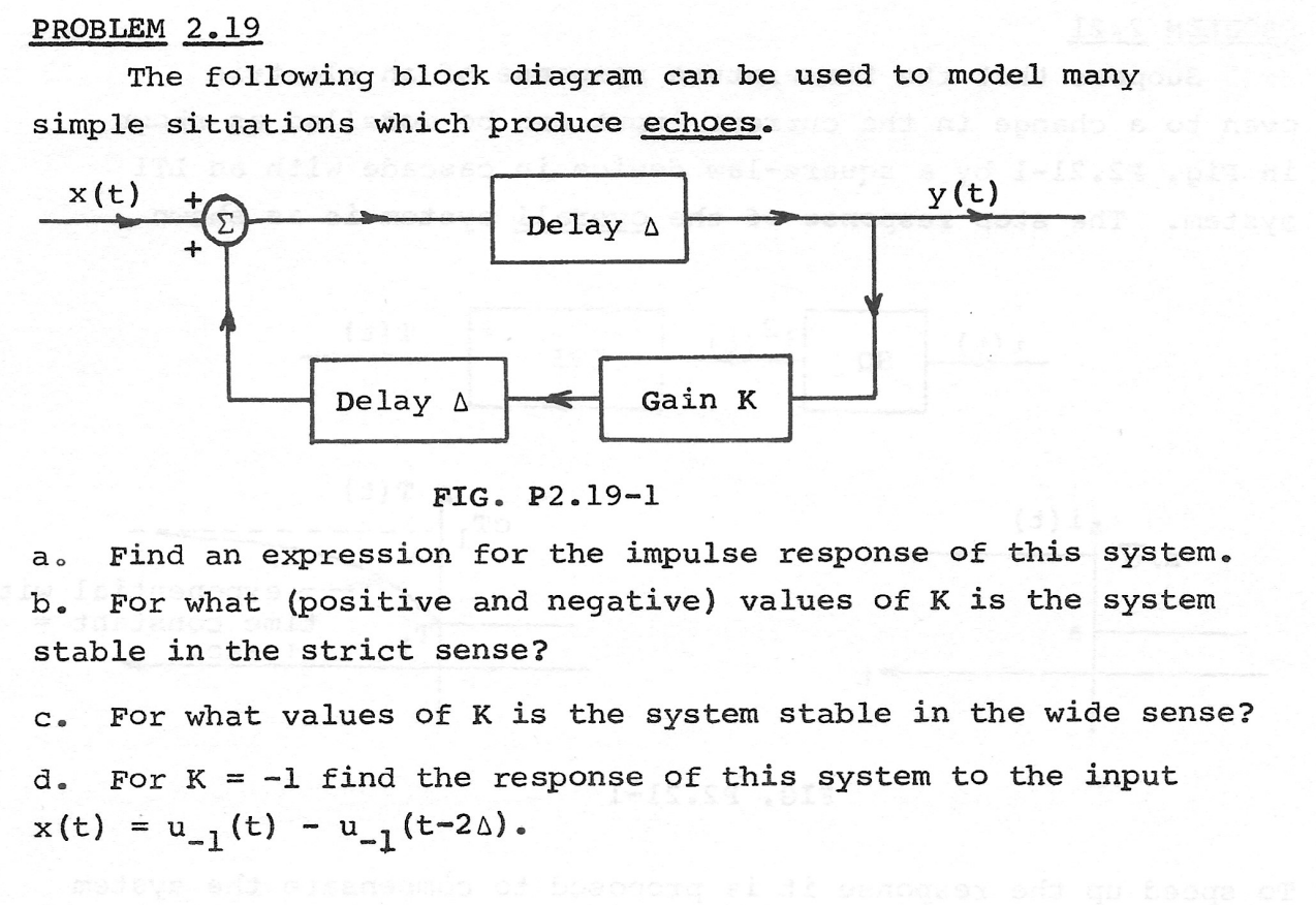 Solved PROBLEM 2.19 The following block diagram can be used | Chegg.com