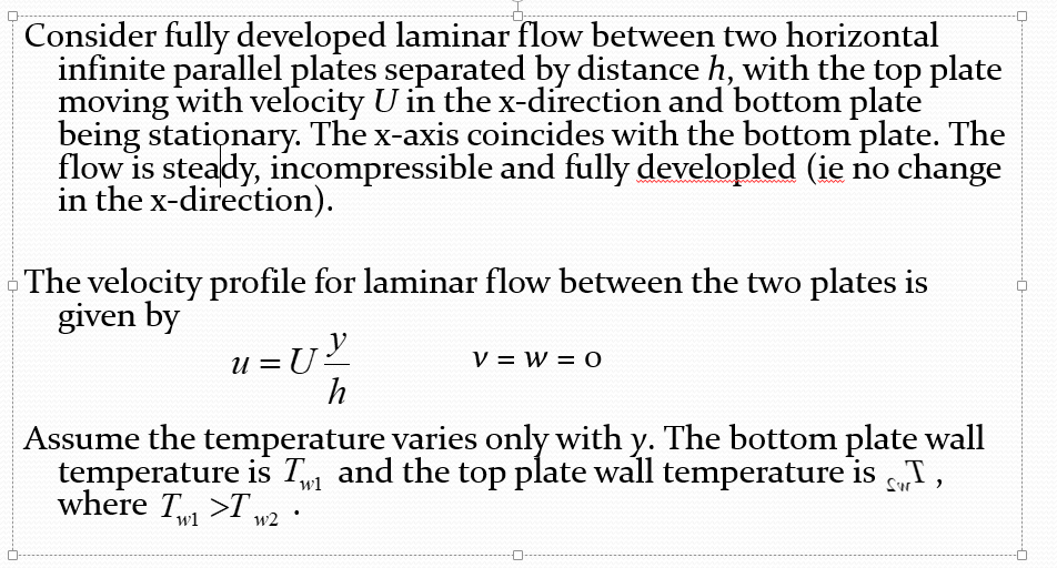 Solved Consider fully developed laminar flow between two | Chegg.com