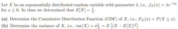 Solved Let X be an exponentially distributed random variable | Chegg.com