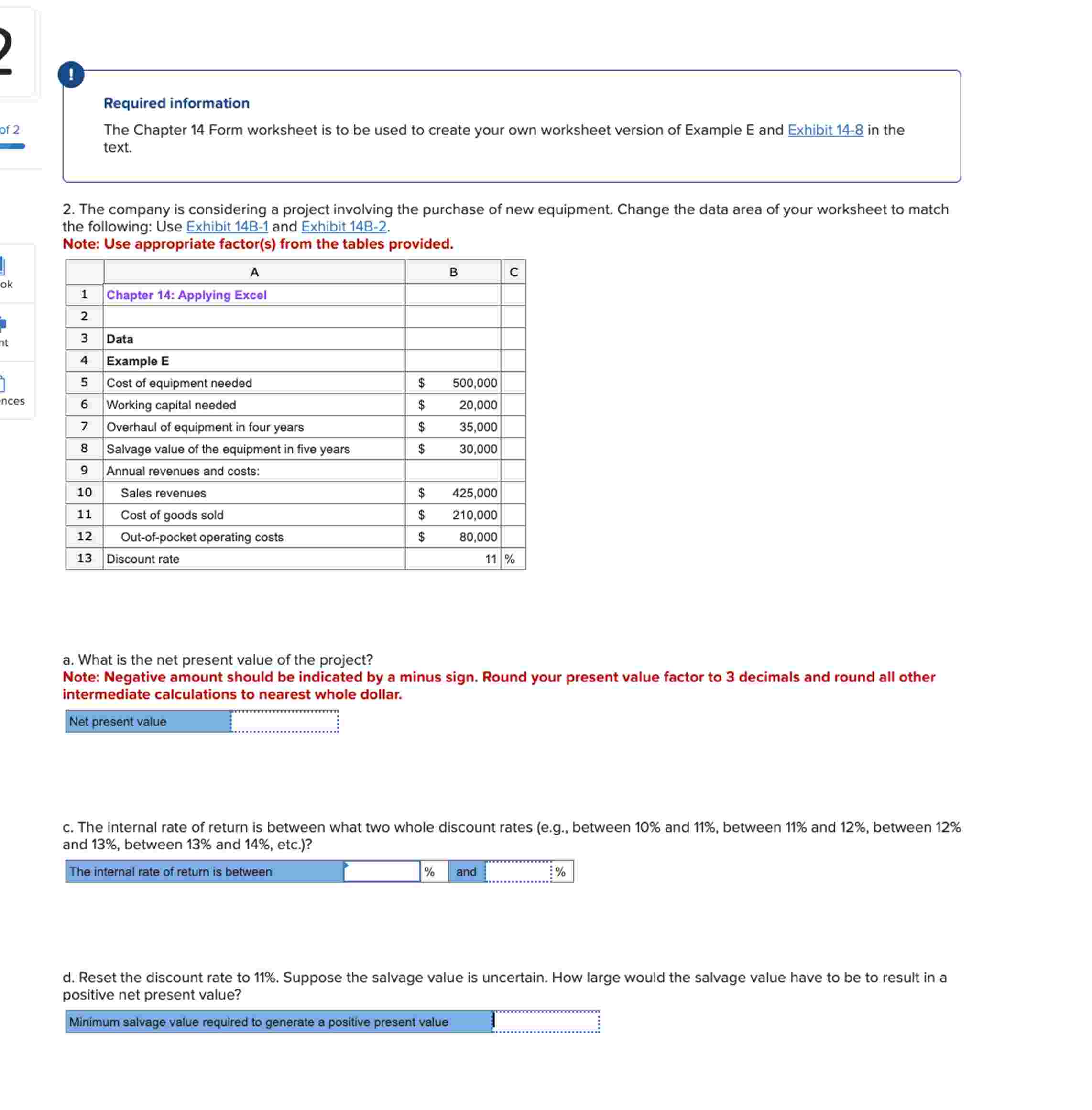 Solved Required informationThe Chapter 14 ﻿Form worksheet is | Chegg.com