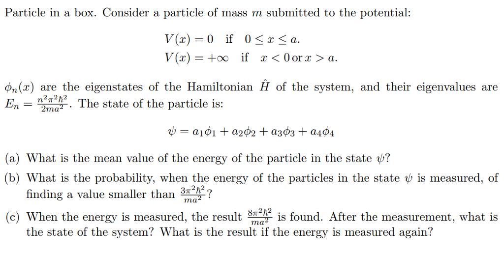Solved Particle In A Box Consider A Particle Of Mass M