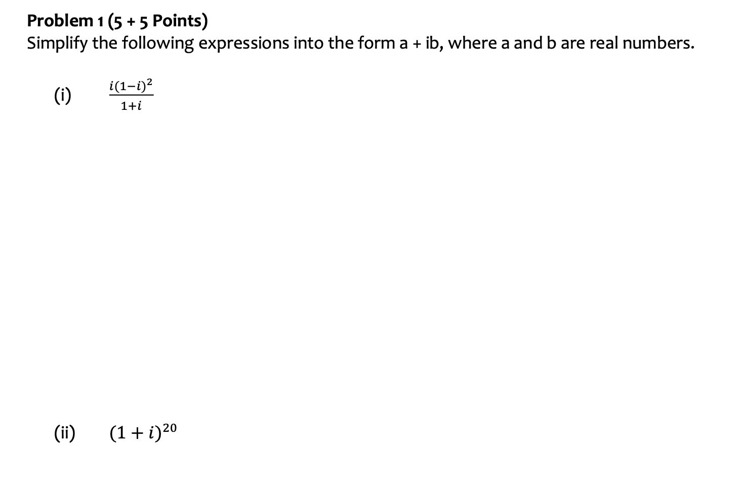 Solved Problem 1 (5 + 5 Points) Simplify the following | Chegg.com