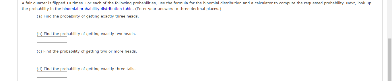 Solved A fair quarter is flipped 10 times. For each of | Chegg.com