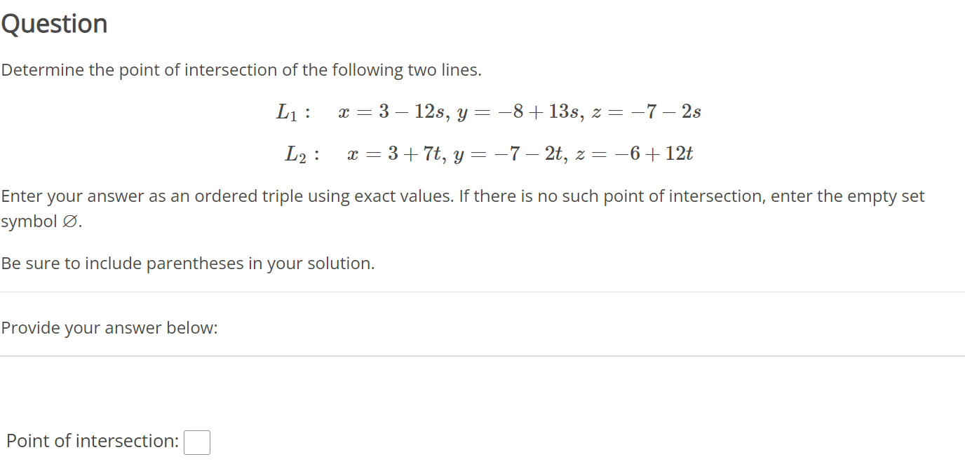 Solved Determine the point of intersection of the following | Chegg.com