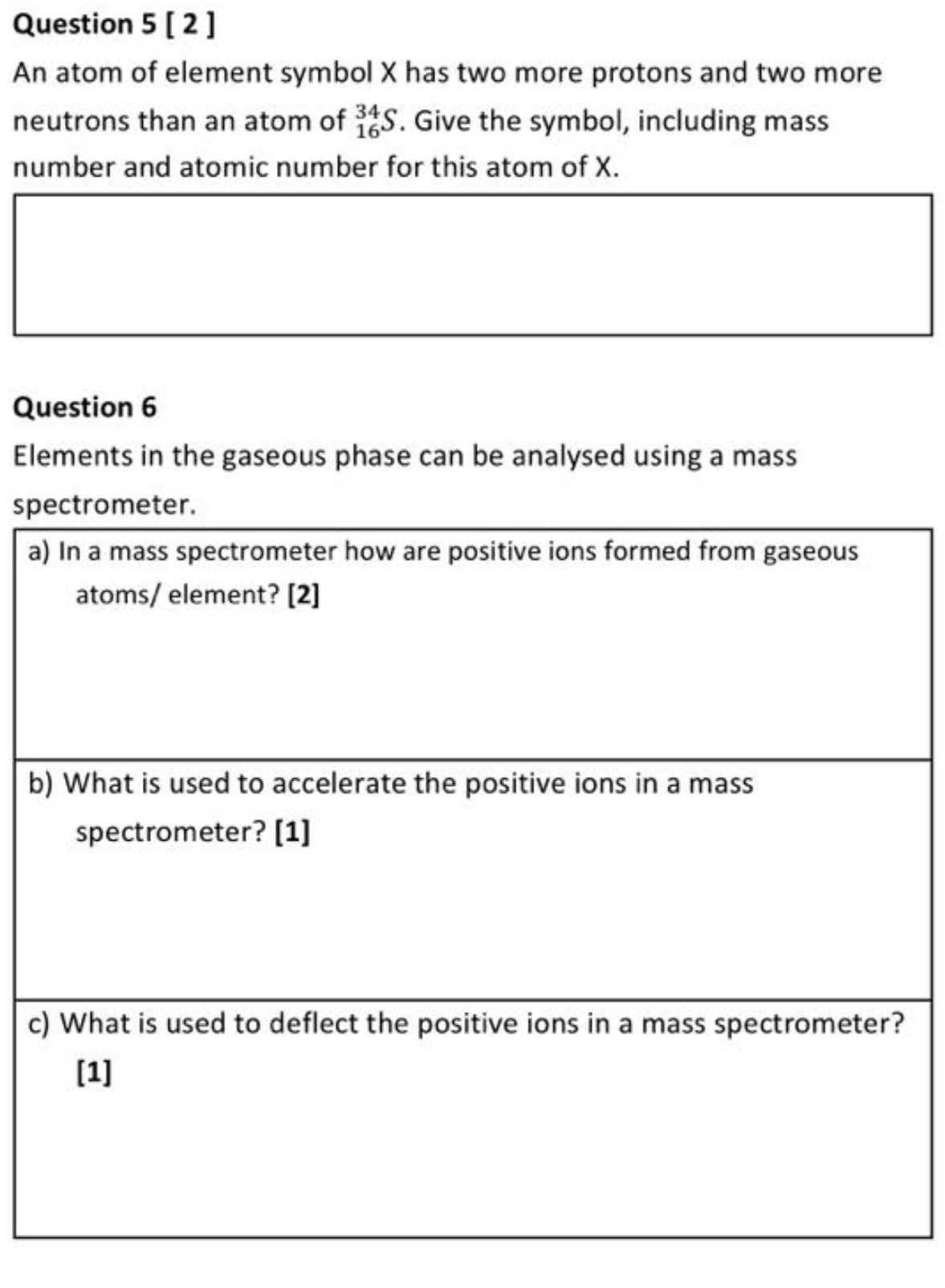 Solved Question 5 [ 2 ]An atom of element symbol x ﻿has two | Chegg.com