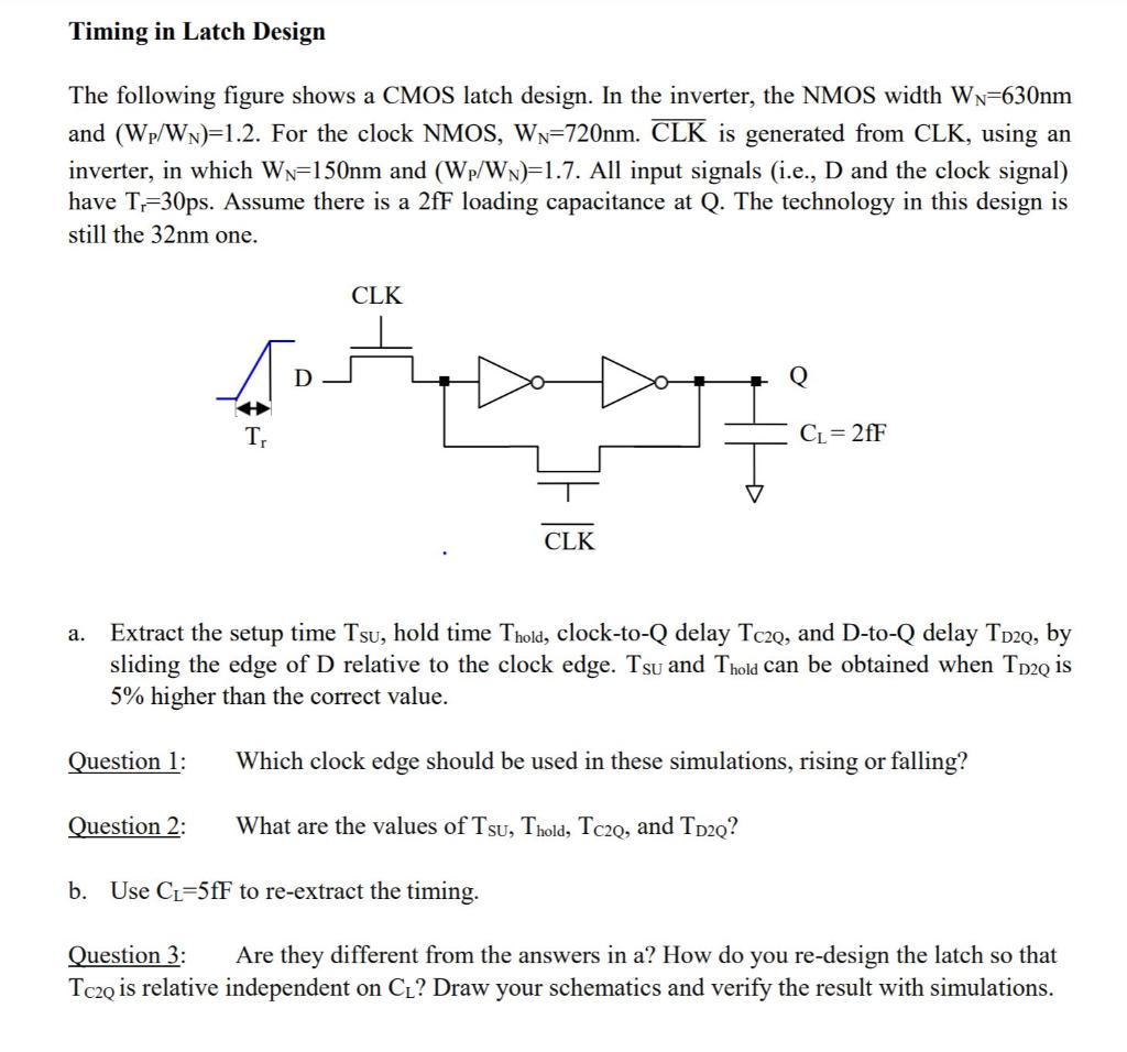 Solved Timing in Latch Design The following figure shows a | Chegg.com