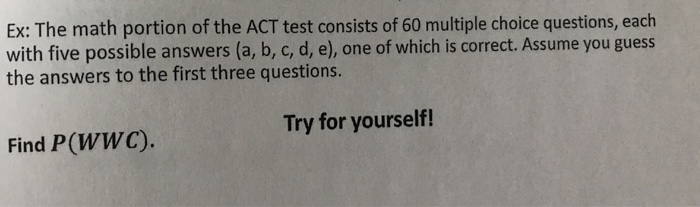 Solved Ex: The math portion of the ACT test consists of 60 | Chegg.com