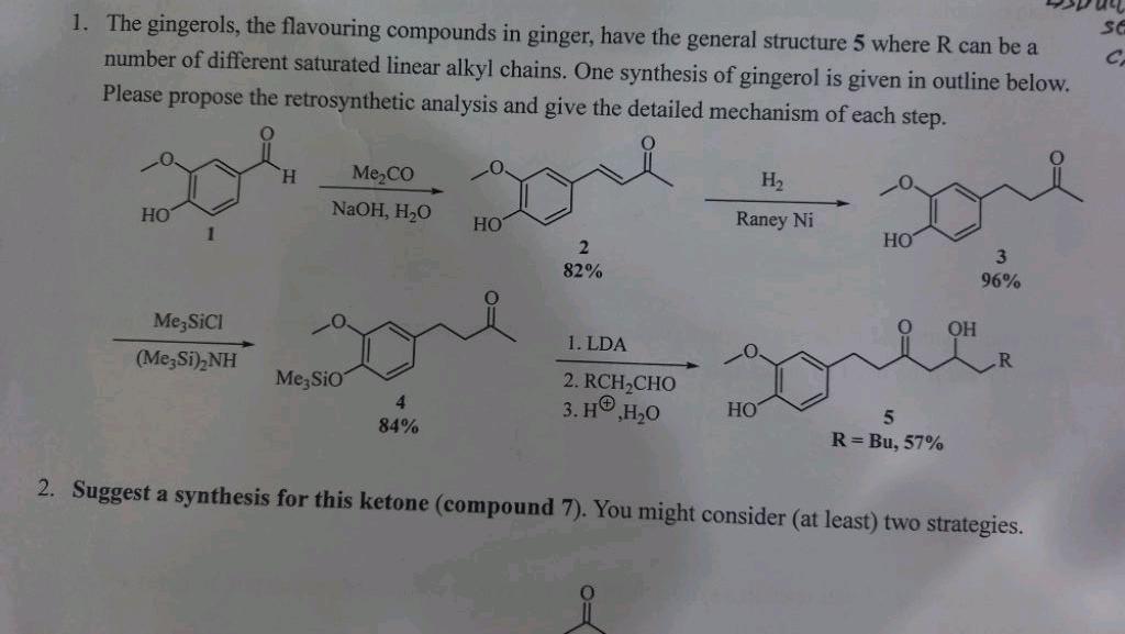 Solved 1. The gingerols, the flavouring compounds in ginger, | Chegg.com