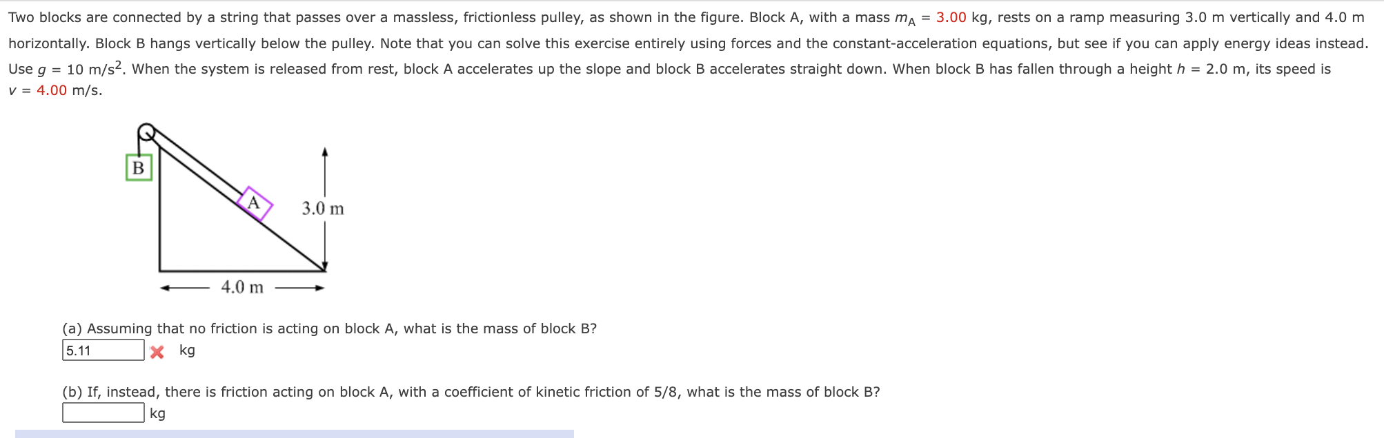 Solved Two blocks are connected by a string that passes over | Chegg.com