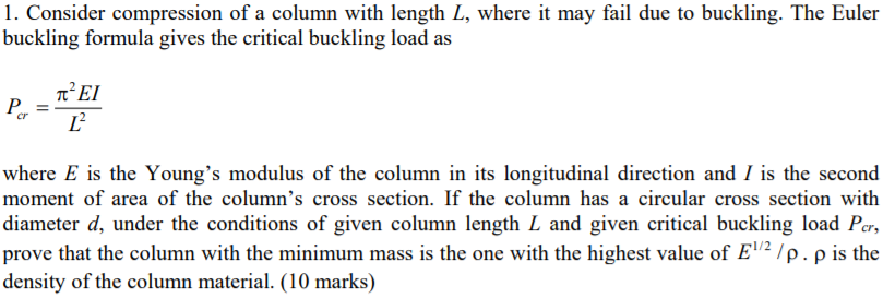 Solved 1. Consider compression of a column with length L, | Chegg.com