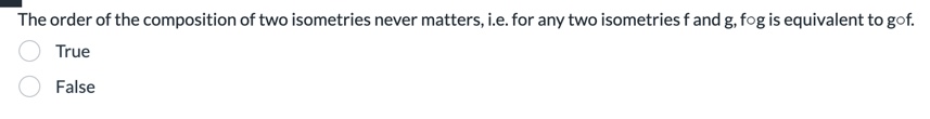 Solved The order of the composition of two isometries never | Chegg.com