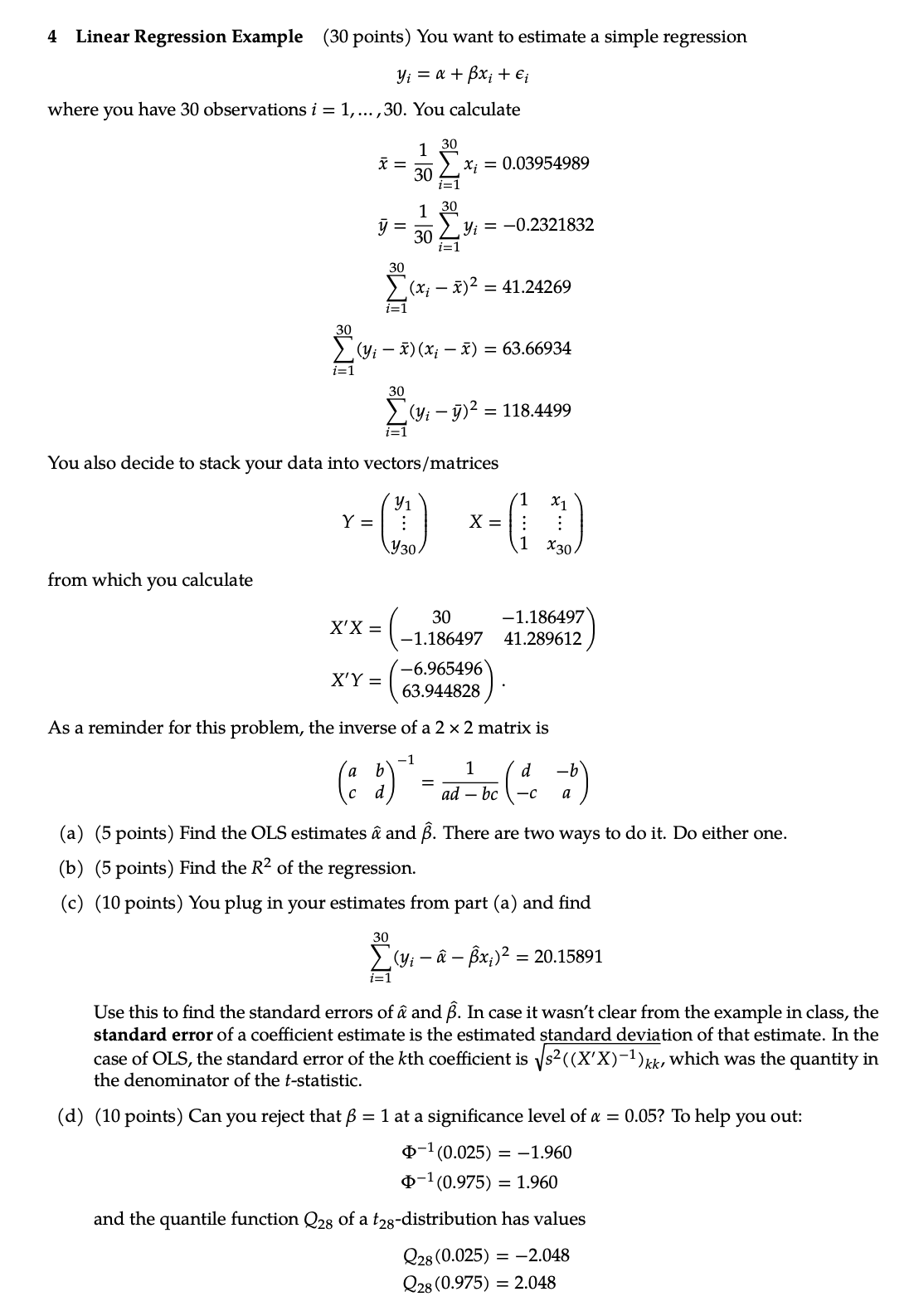 Solved 4 ﻿Linear Regression Example (30 ﻿points) ﻿You want | Chegg.com