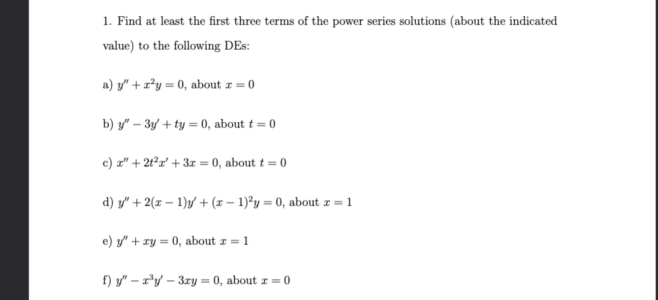Solved Find at ﻿least the first three terms of ﻿the power | Chegg.com