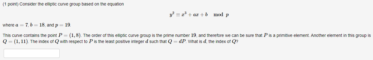 (1 point) Consider the elliptic curve group based on | Chegg.com