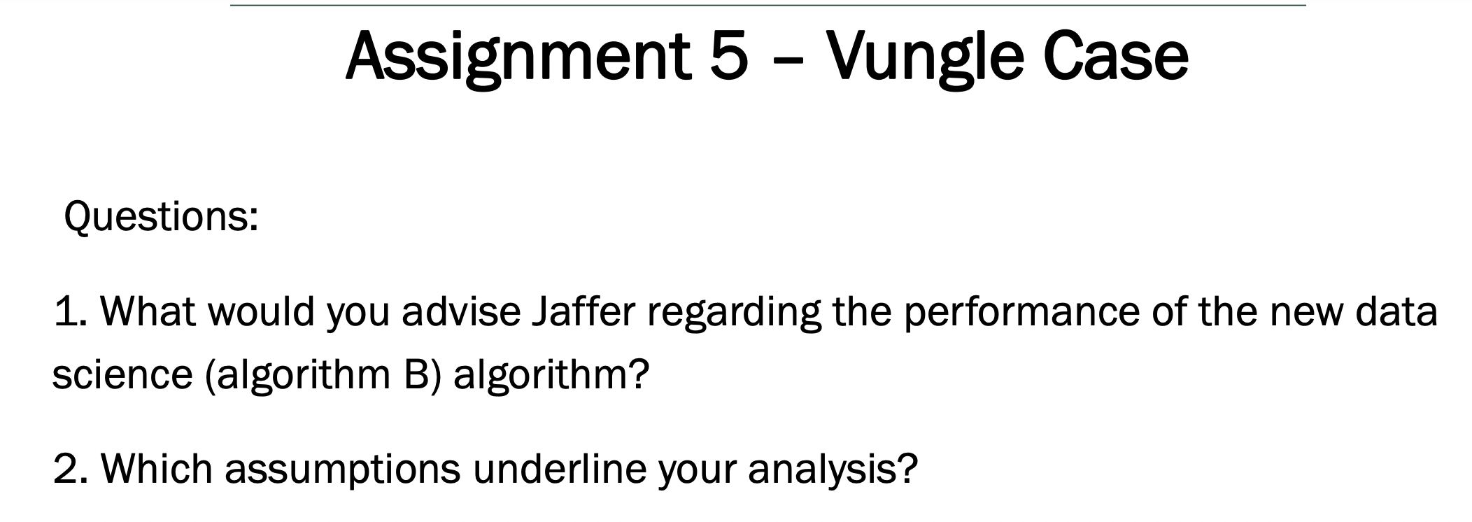 Solved Assignment 5 - Vungle Case Questions: 1. What would | Chegg.com