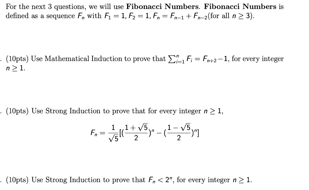 Solved For the next 3 questions, we will use Fibonacci | Chegg.com