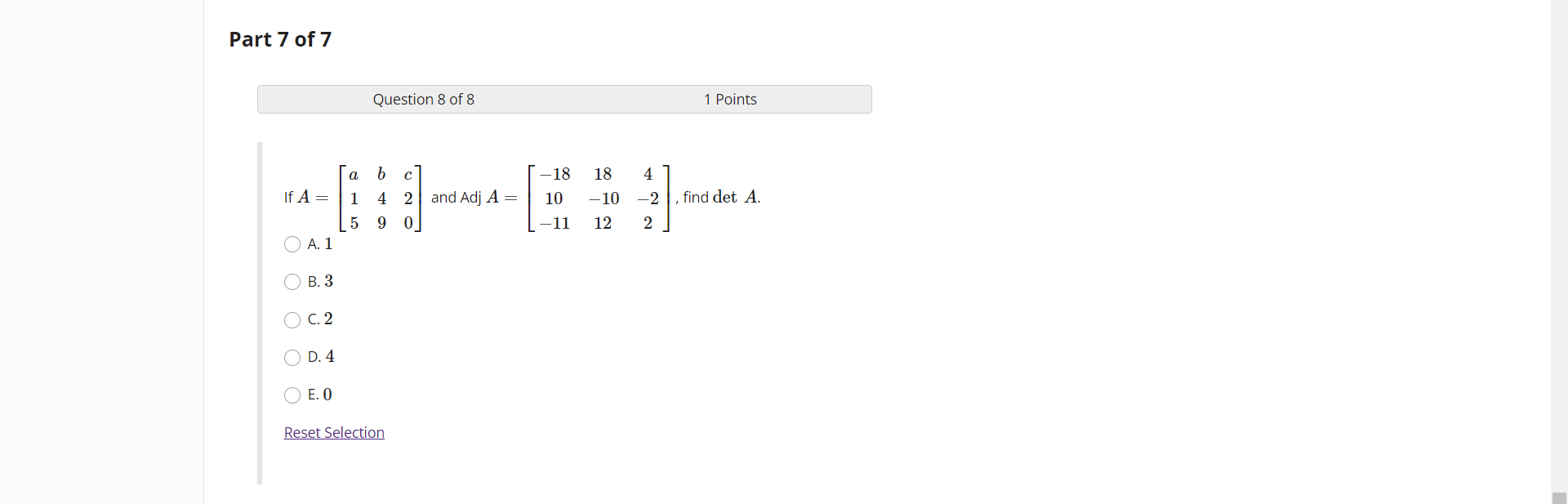 Solved If A=⎣⎡a15b49c20⎦⎤ and Adj A=⎣⎡−1810−1118−10124−22⎦⎤, | Chegg.com
