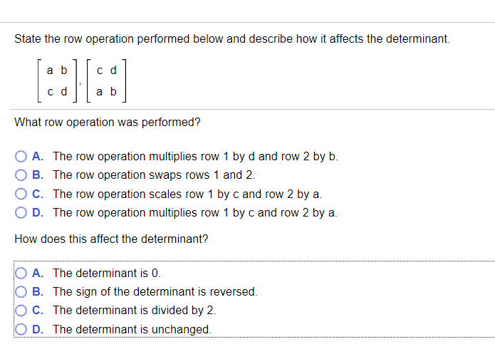Solved State the row operation performed below and describe | Chegg.com
