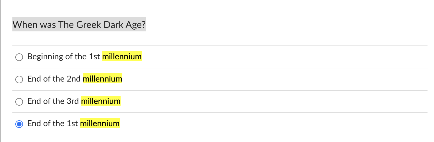 Solved When was The Greek Dark Age? Beginning of the 1st | Chegg.com