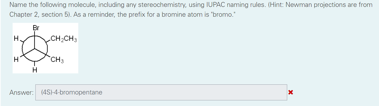 Solved Name the following molecule, including any | Chegg.com