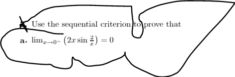 Solved Use the sequential criterion to prove that a. lim.-- | Chegg.com