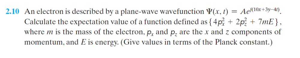 Solved 10 An electron is described by a plane-wave | Chegg.com