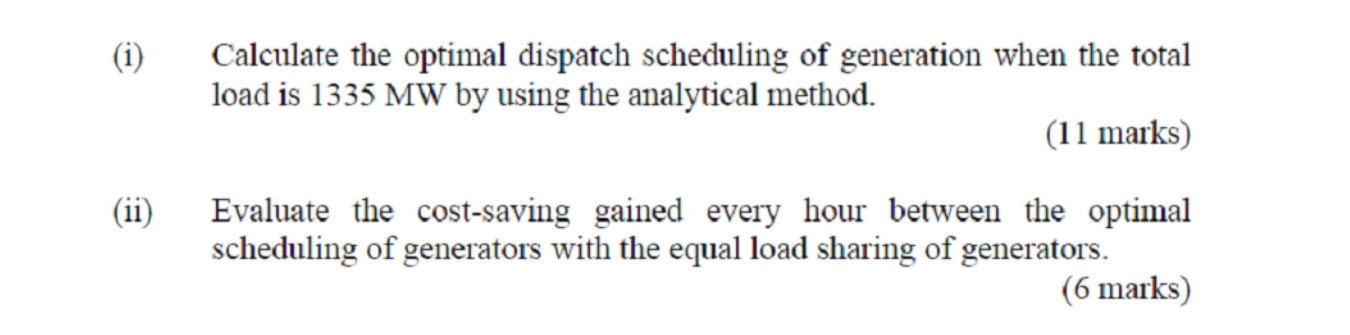 Solved (a) List THREE (3) operating scenarios that are | Chegg.com