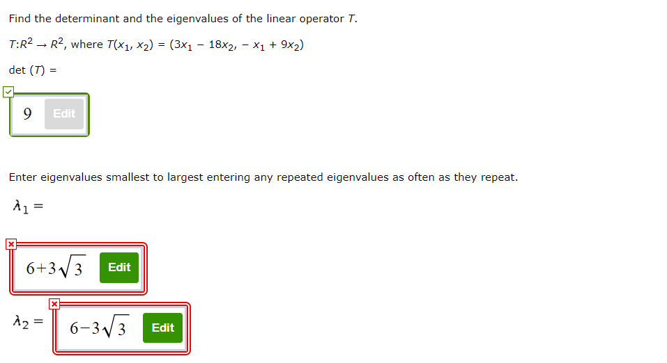 Solved Find the determinant and the eigenvalues of the | Chegg.com