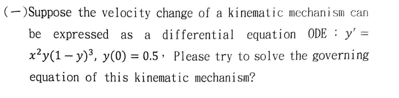 Solved -)Suppose the velocity change of a kinematic | Chegg.com