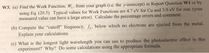 Solved a) Find the Work Function, W, from your graph (i.e. | Chegg.com