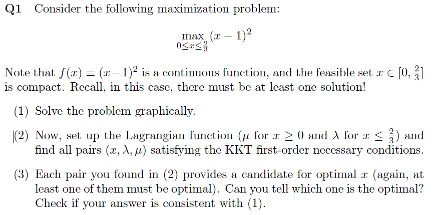 Solved Q1 Consider The Following Maximization Problem