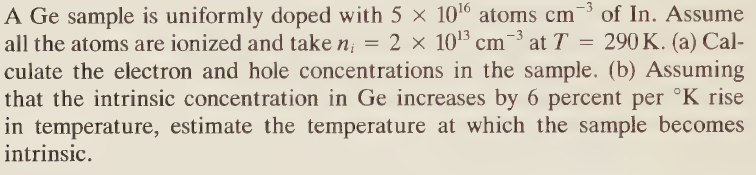 Solved A Ge sample is uniformly doped with 5×1016 atoms cm−3 | Chegg.com