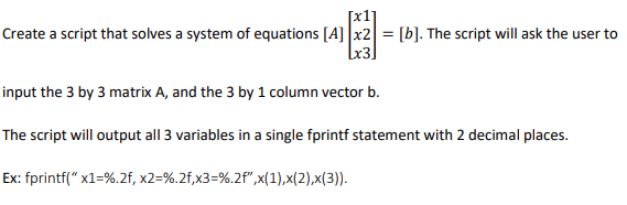 Solved Create a script that solves a system of equations | Chegg.com