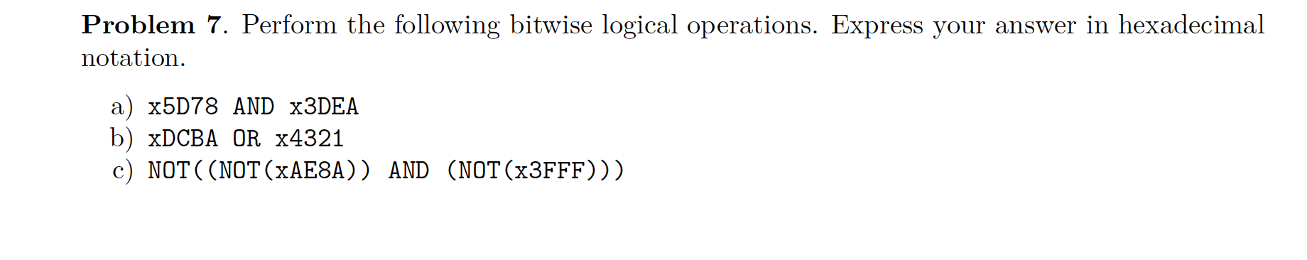 Solved Perform the following bitwise logical operations. | Chegg.com