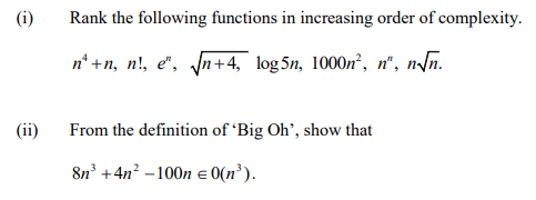 Solved (i) Rank the following functions in increasing order | Chegg.com
