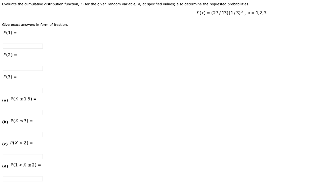 Solved Evaluate The Cumulative Distribution Function F For