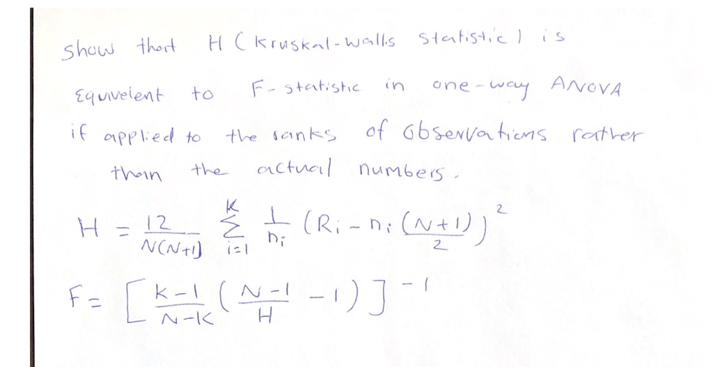 Solved show that H (Kruskal-Walls statistic I is in one- | Chegg.com