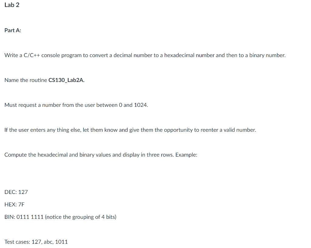 Solved Lab 2 Part A: Write a C/C++ console program to | Chegg.com