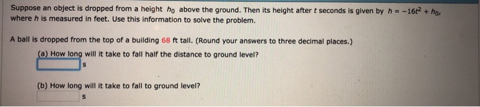 Solved Suppose An Object Is Dropped From A Height Ho Above