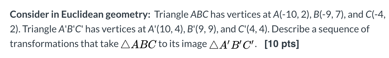 Solved Consider in Euclidean geometry: Triangle ABC has | Chegg.com
