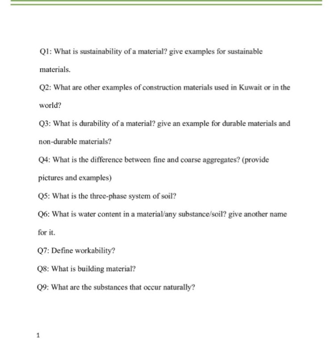 Solved Ql: What is sustainability of a material? give | Chegg.com