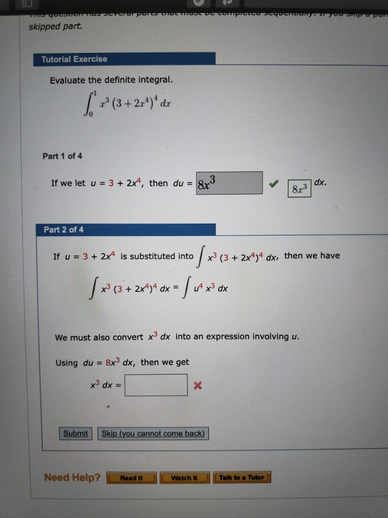 Solved skipped part. Tutorial Exercise Evaluate the definite | Chegg.com