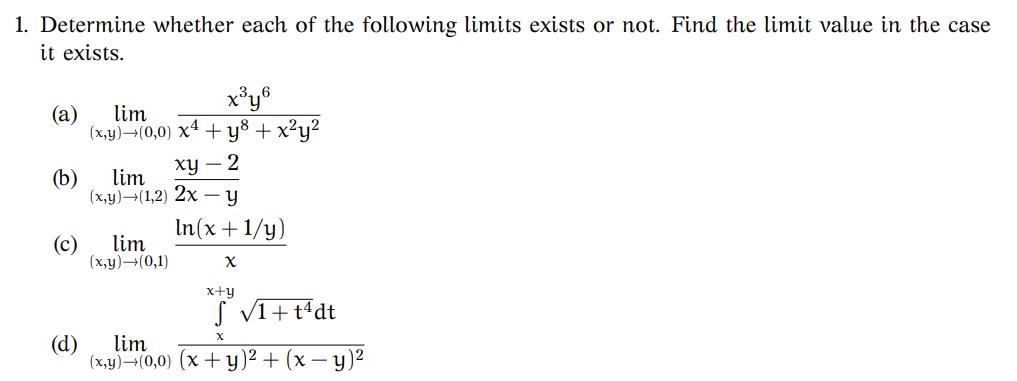 Solved 1. Determine whether each of the following limits | Chegg.com