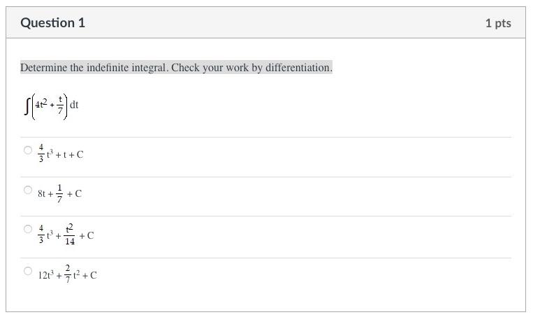 Solved Determine the indefinite integral. Check your work by | Chegg.com
