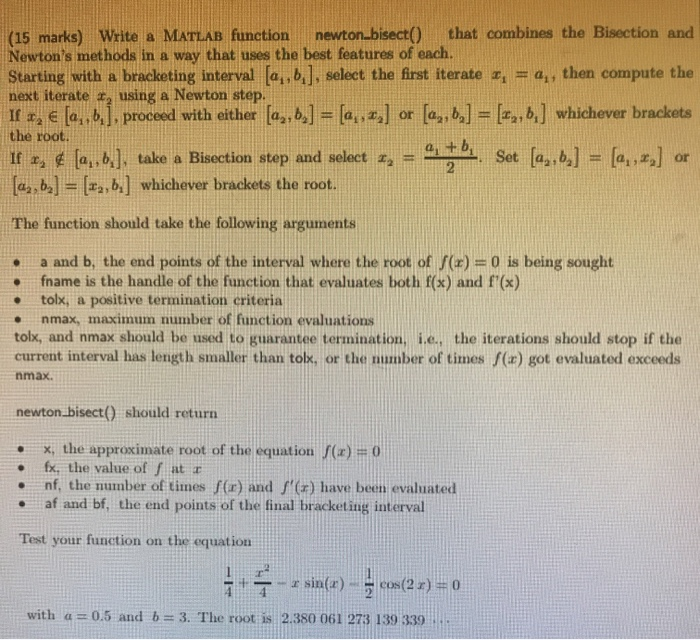 Solved 15 Marks Write A Matlab Function Newton Bisect 0
