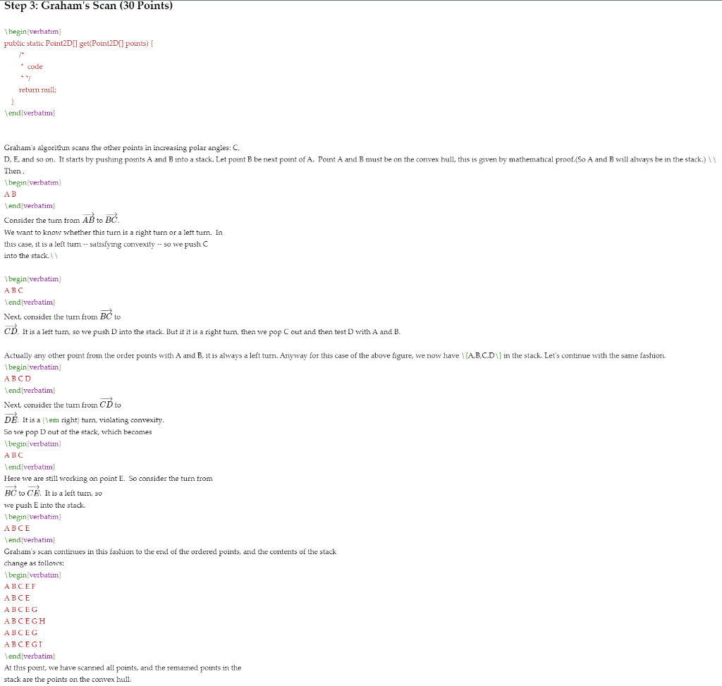 Solved Let's implement Graham's scan that computes the | Chegg.com