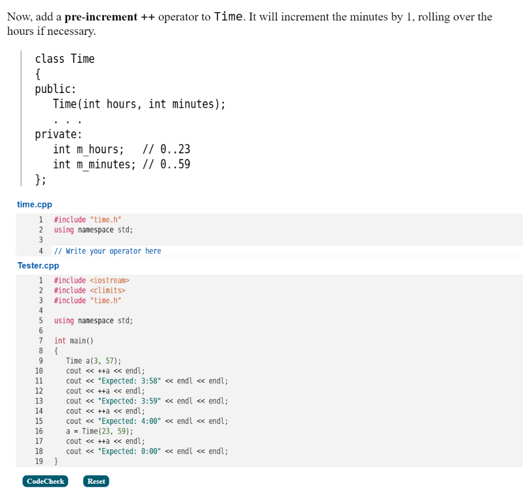 Solved Now, add a pre-increment ++ operator to Time. It will | Chegg.com