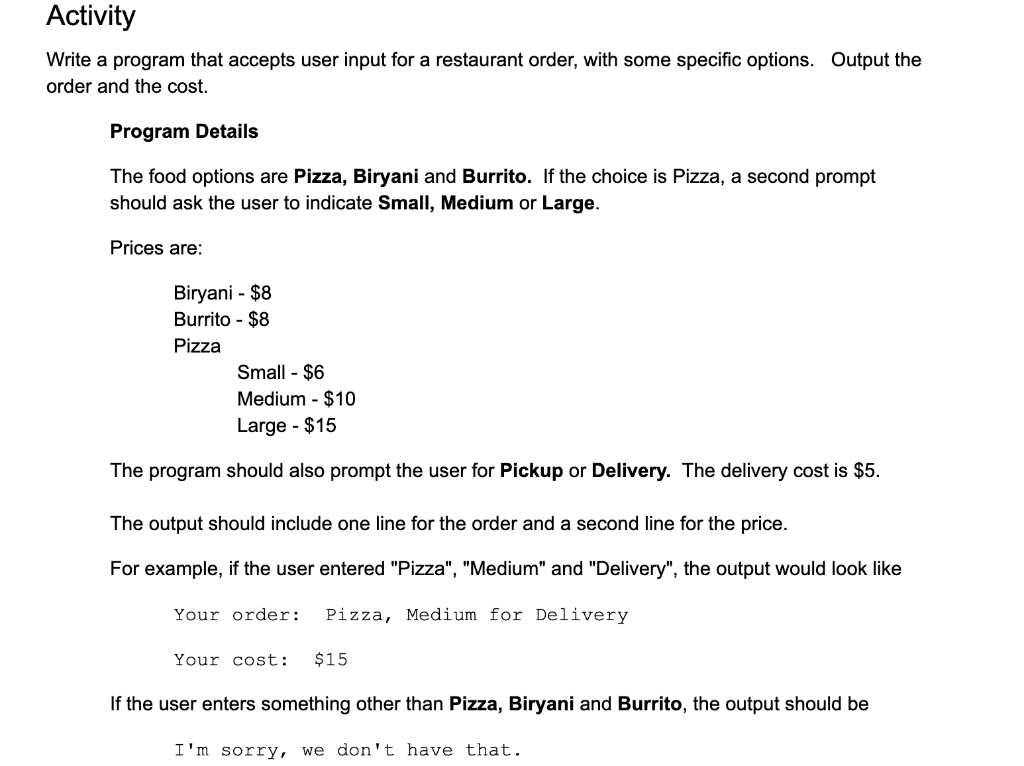 Solved Activity Write a program that accepts user input for | Chegg.com