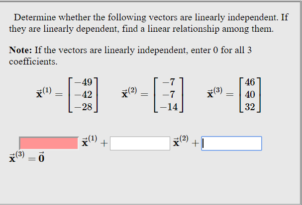 Solved Determine whether the following vectors are linearly | Chegg.com